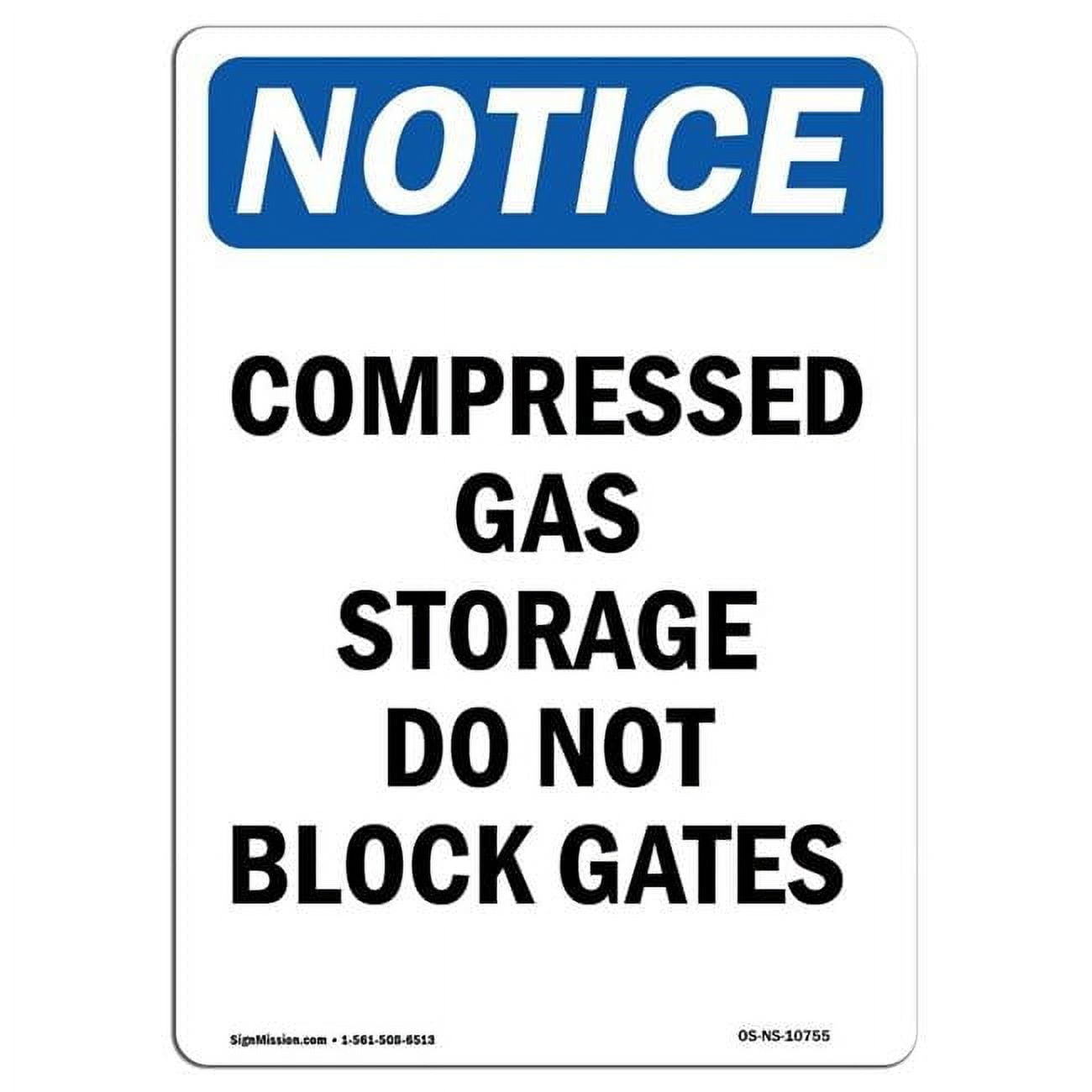 SignMission 7 x 10 in. OSHA Notice Sign - Compressed Gas Storage Do Not ...