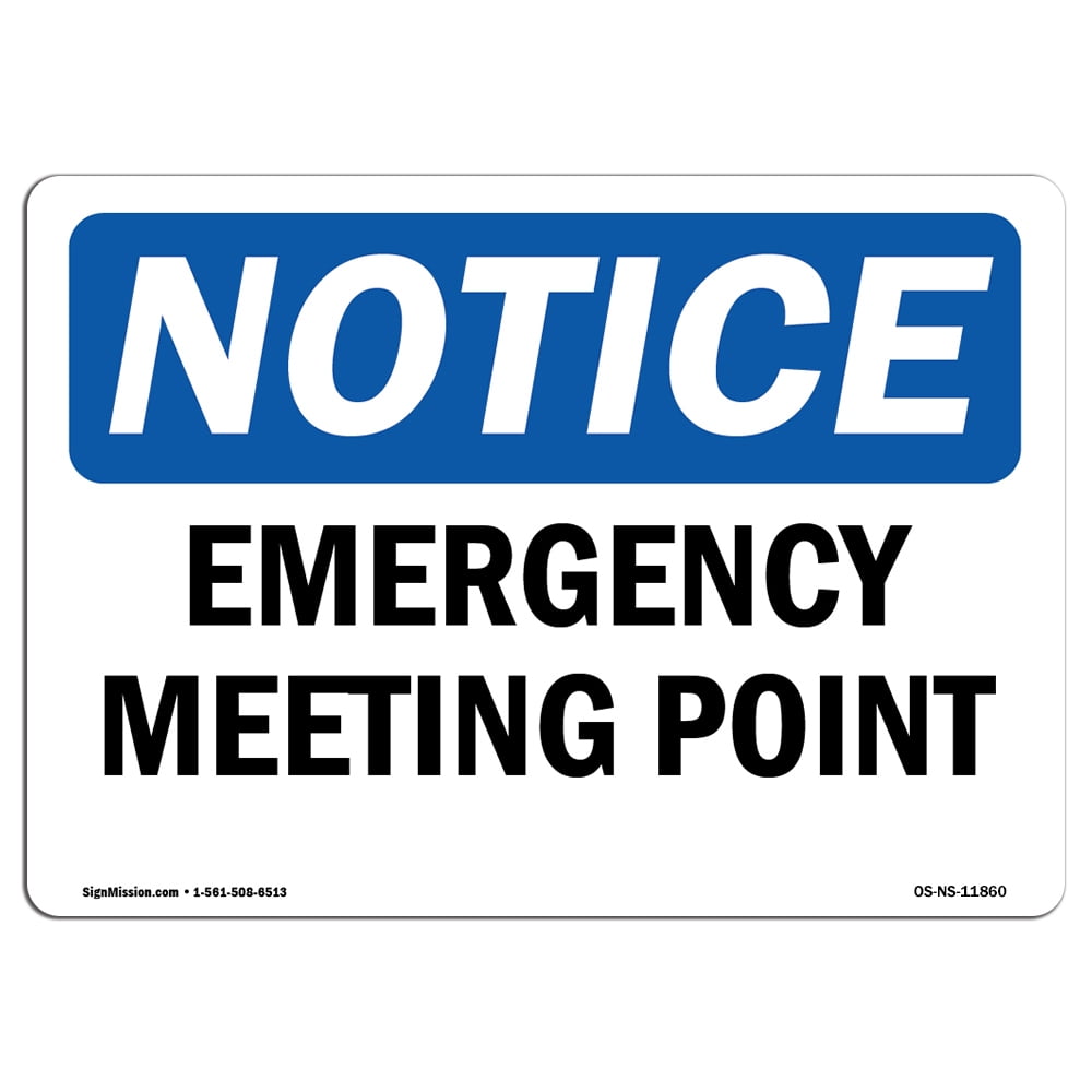 OSHA Notice Sign - Emergency Meeting Point | Aluminum Sign | Protect ...
