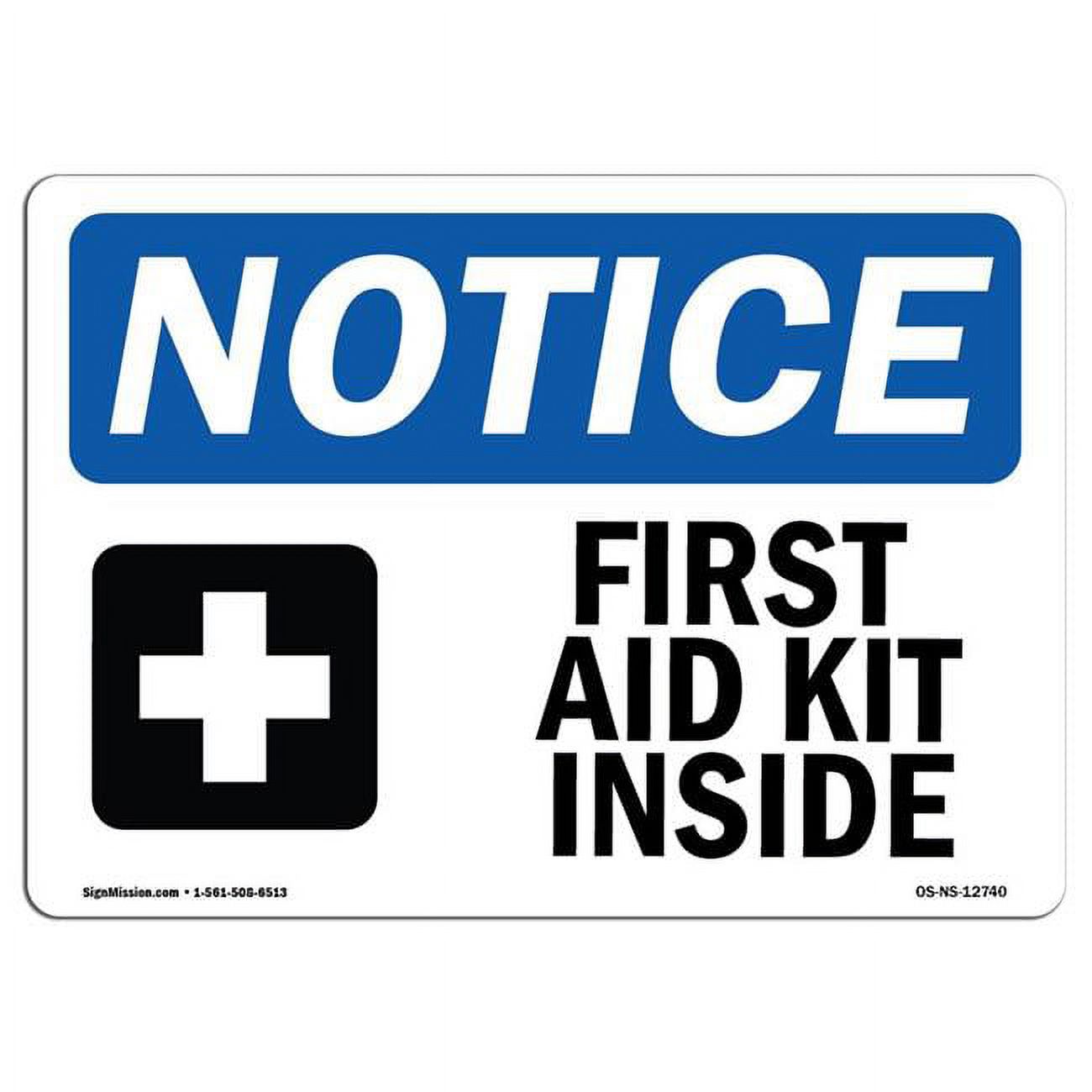 SignMission 7 x 10 in. OSHA Notice Sign - First Aid Kit Inside ...