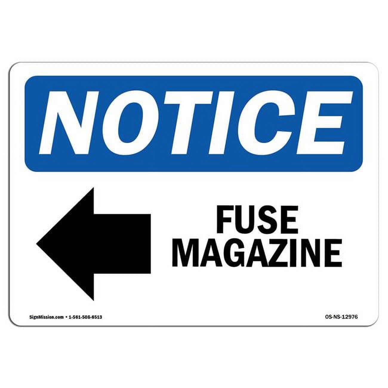 OSHA Notice Sign - Fuse Magazine [Left Arrow] | Aluminum Sign | Protect ...