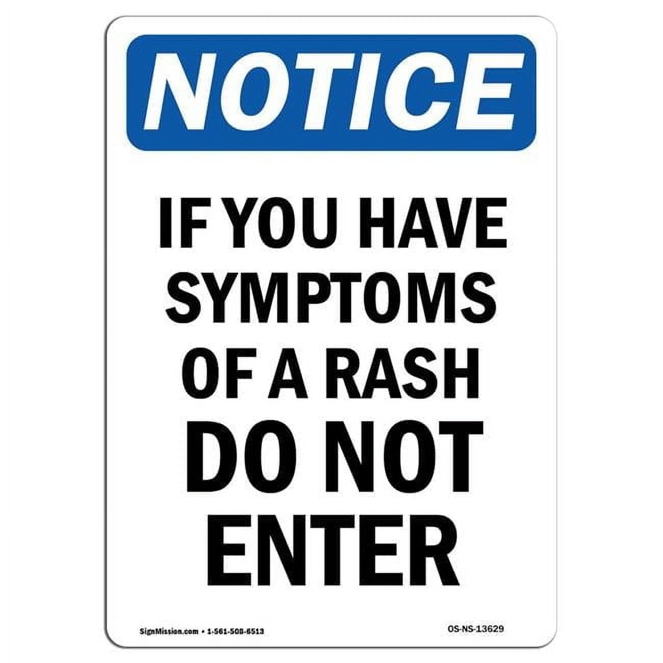 SignMission 7 x 10 in. OSHA Notice Sign - If You Have Symptoms of A ...