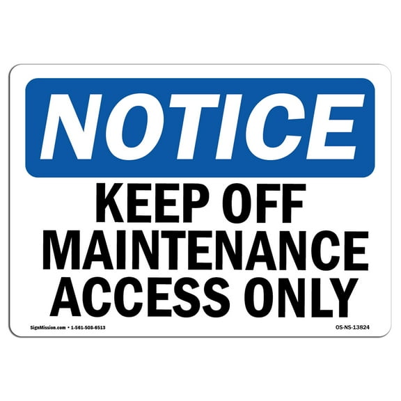 OSHA Notice Sign - Maintenance Room Employees Only | Aluminum Sign ...
