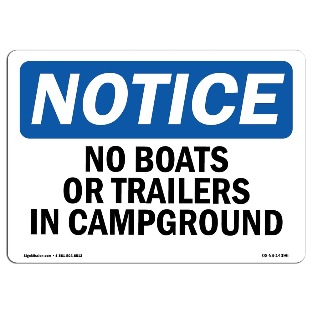 OSHA Notice Sign - No Boats Or Trailers In Campground | Aluminum Sign ...