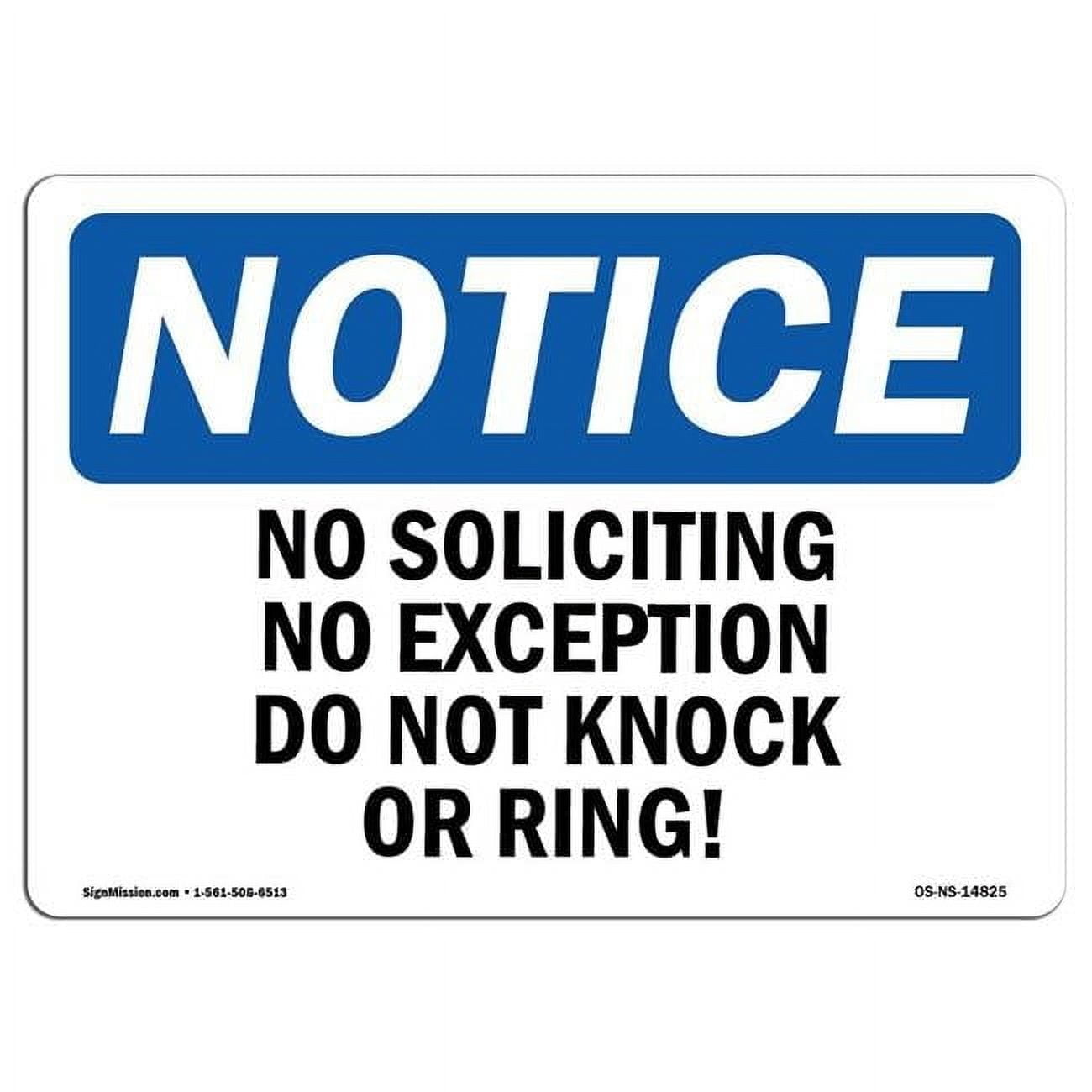 OSHA Notice Sign - No Soliciting No Exceptions Do Not Knock Or Ring ...