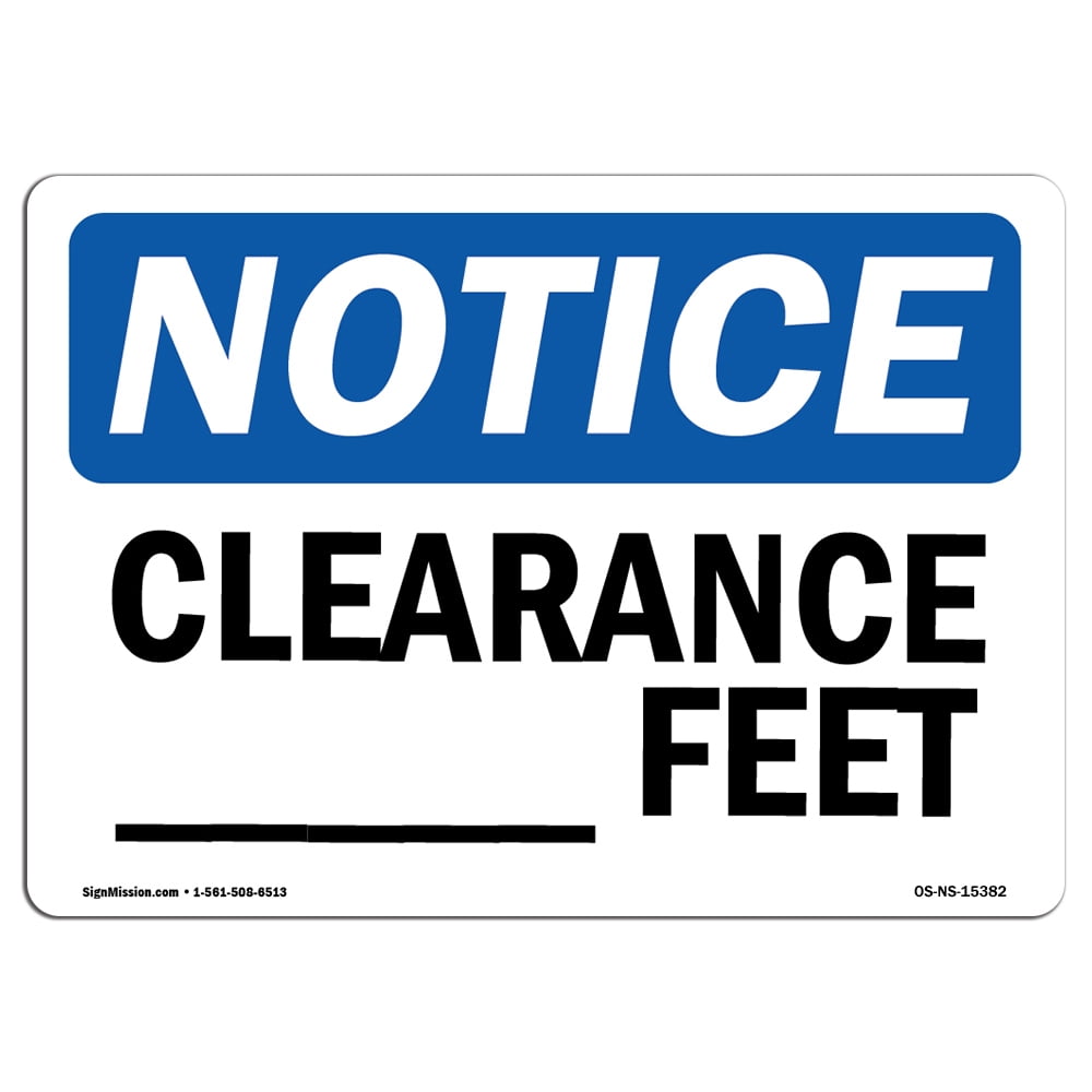 OSHA Notice Sign - NOTICE Custom Clearance -Ft | Aluminum Sign ...