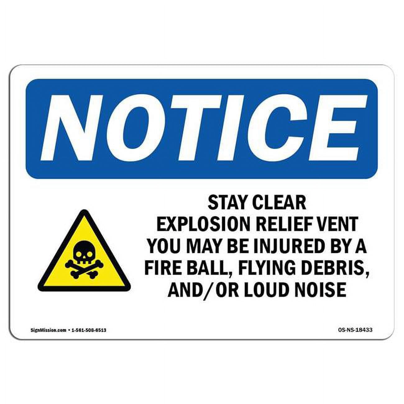 SignMission 7 x 10 in. OSHA Notice Sign - Stay Clear Explosion Relief ...