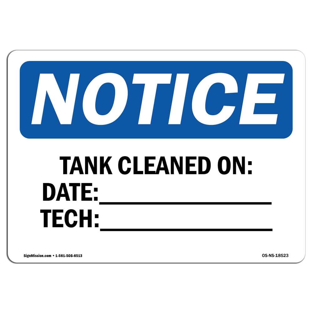 SignMission OS-NS-A-710-L-18523 7 x 10 in. OSHA Notice Sign - Tank ...