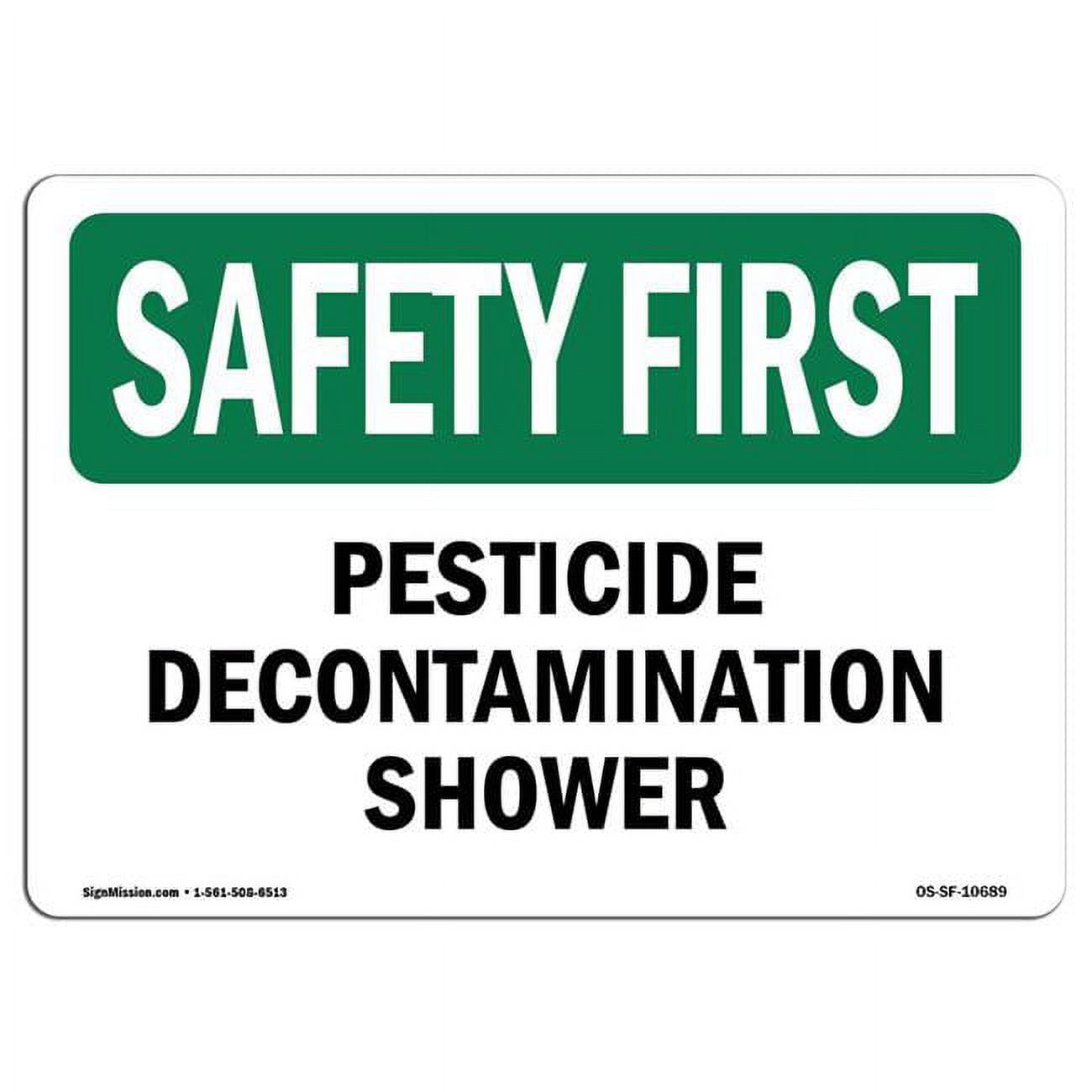 SignMission 7 x 10 in. OSHA Safety First Sign - Pesticide ...