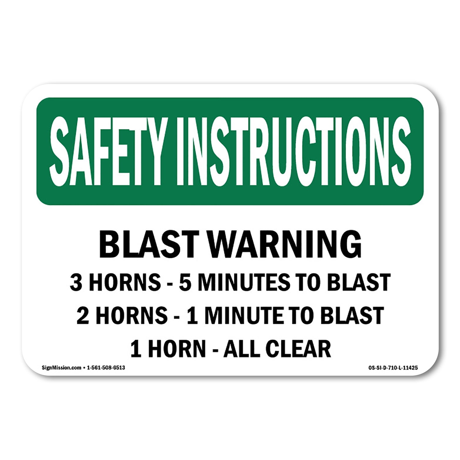 OSHA SAFETY INSTRUCTIONS Sign - Blast Warning 3 Horns - 5 Minutes To ...