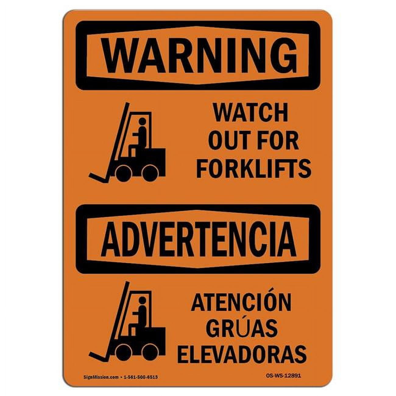 SignMission 7 x 10 in. OSHA Warning Sign - Watch Out for Forklifts ...