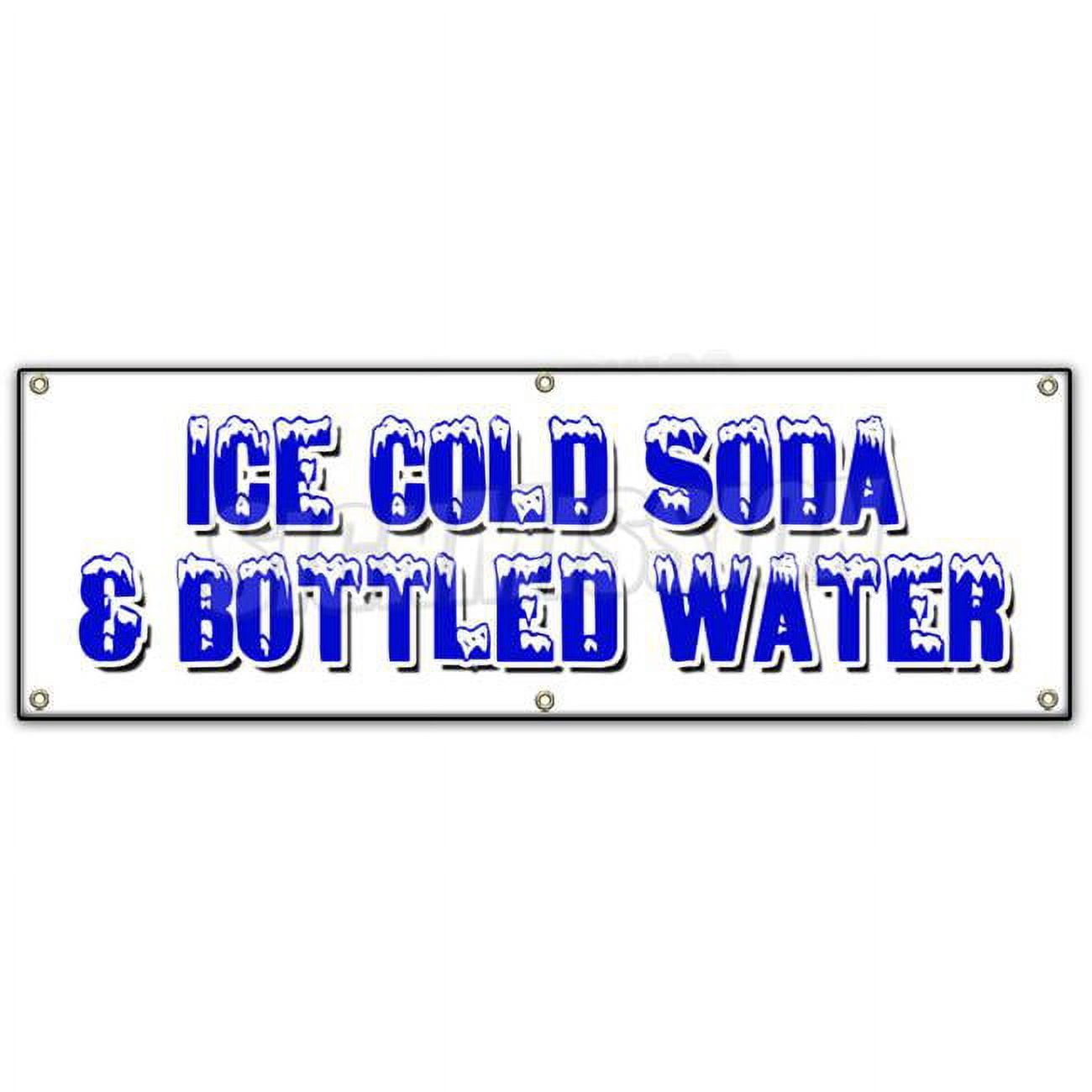 SignMission 72 in. Ice Cold Soda & Bottled Water Banner Sign - Iced ...