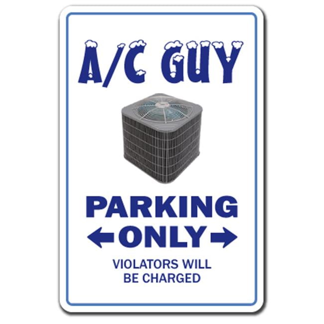 SignMission 8 x 12 in. AC Guy Decal Air Conditioning Parking Decals ...