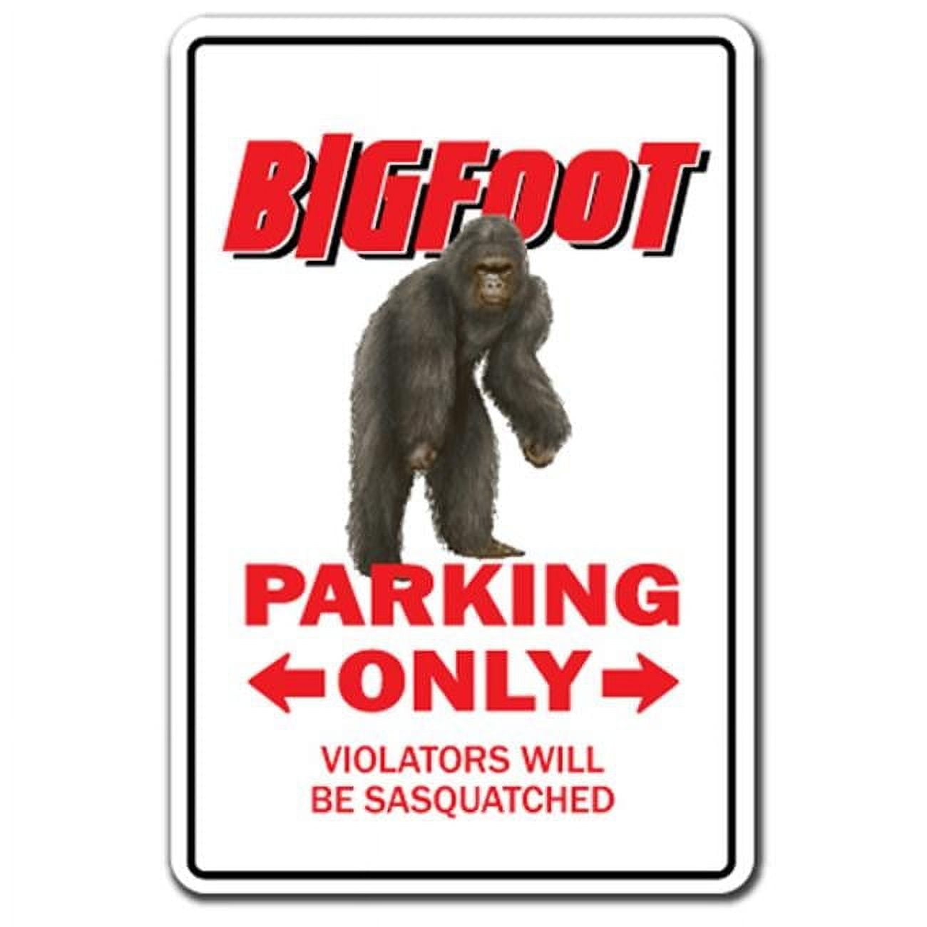 SignMission 8 x 12 in. Bigfoot Parking Decal - Sasquatch Animal ...