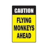 SignMission 8 x 12 in. Decal - Caution Flying Monkeys Ahead ...