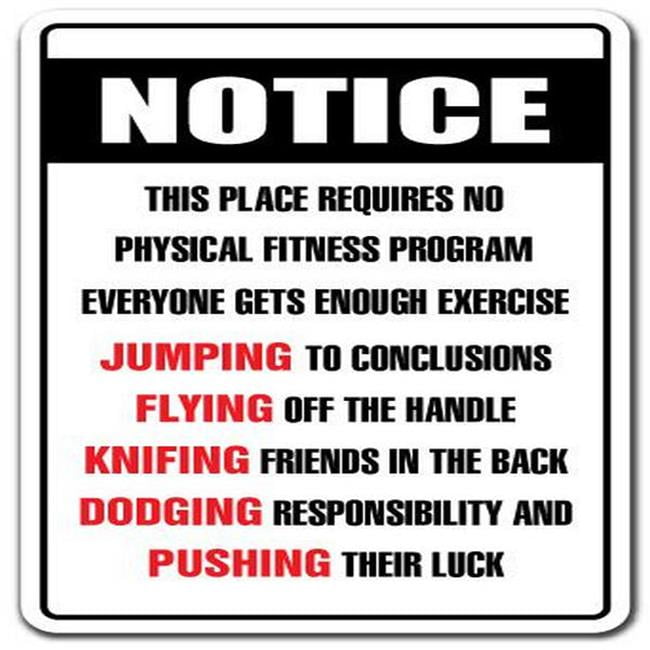 SignMission 8 x 12 in. Decal - No Physical Fitness - Workout Lazy Gym ...