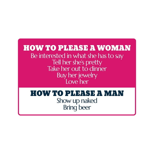 HOW TO PLEASE A WOMAN Sign men women relationship love | Indoor/Outdoor ...