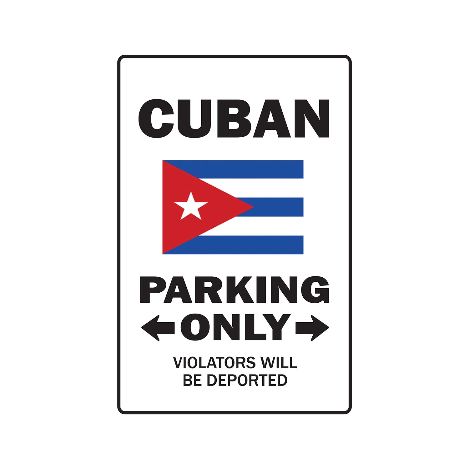 SignMission 8 x 12 in. Parking for Cuban Only Decal - Cuba Flag ...