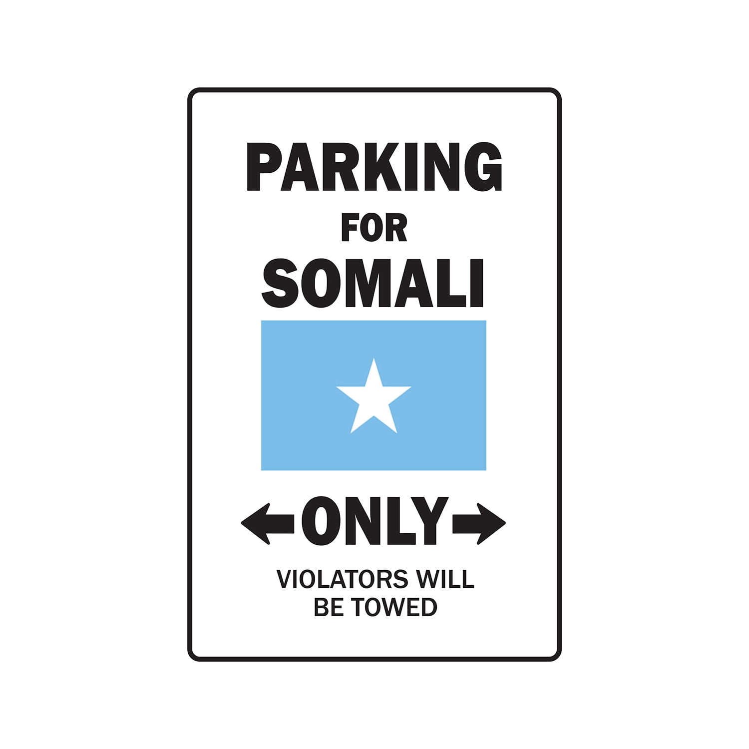 SignMission 8 x 12 in. Parking for Somali Only Decal - Somalia Flag ...