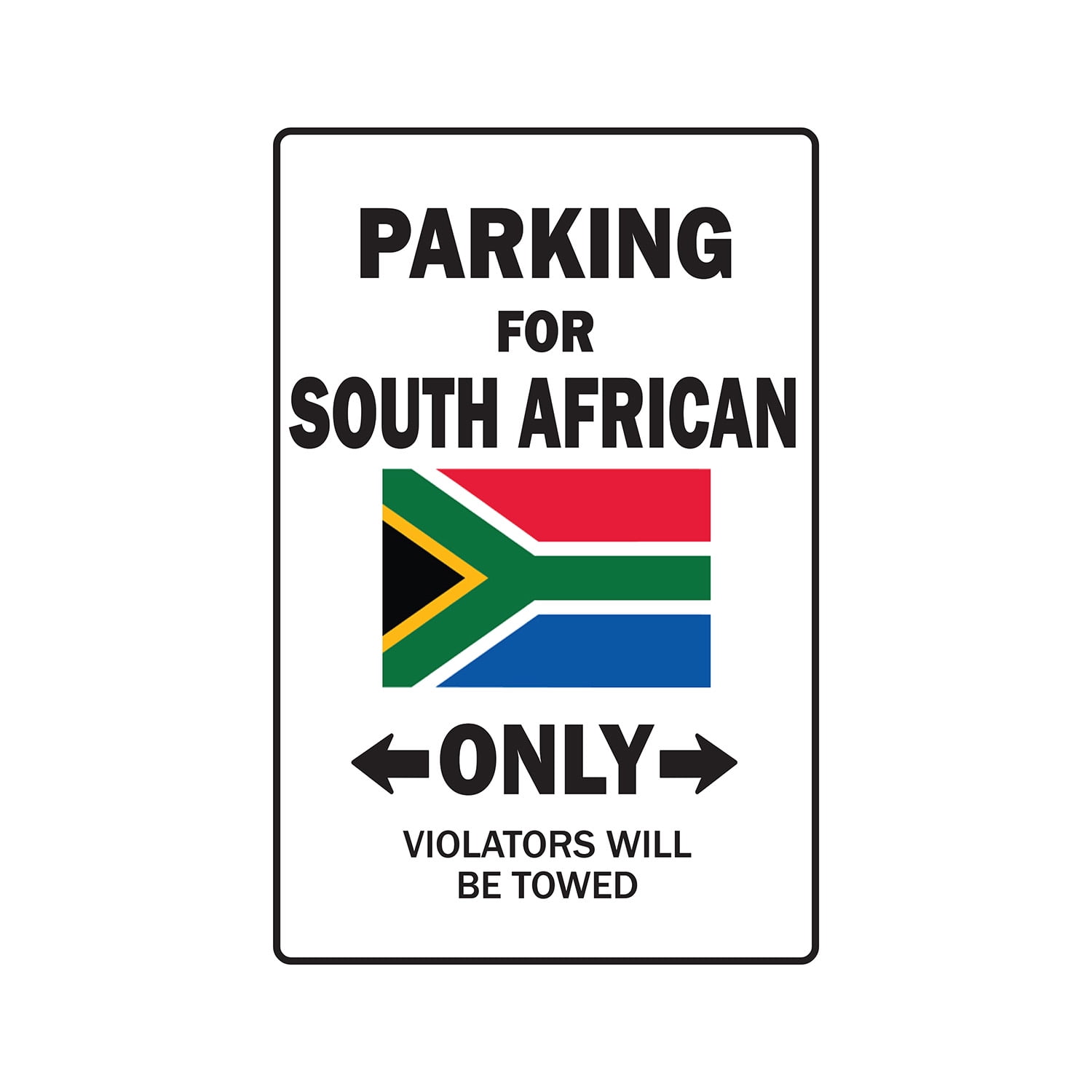 SignMission Z-South African Country 8 x 12 in. Parking for South ...