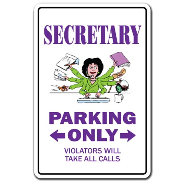 SignMission 8 x 12 in. Secretary Decal Parking Decals - Administrative ...