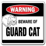 SignMission 8 x 12 in. Warning Decal - Beware of Guard Cat - Cats Lover ...