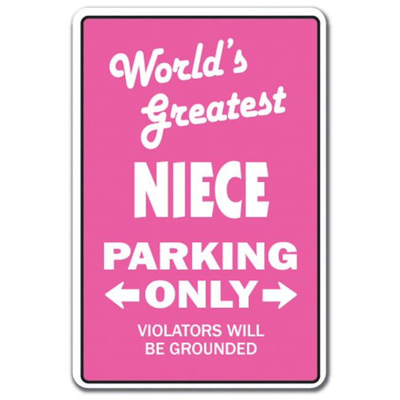 SignMission 8 x 12 in. Worlds Greatest Niece Sign - Family Siblings ...