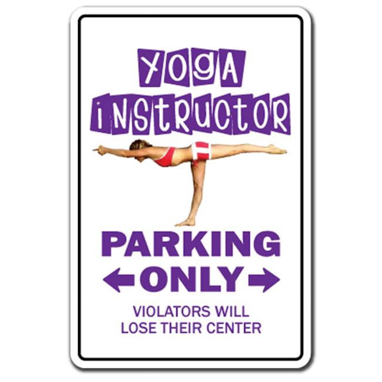 SignMission 8 x 12 in. Yoga Instructor Decal - Parking Workout Gym ...