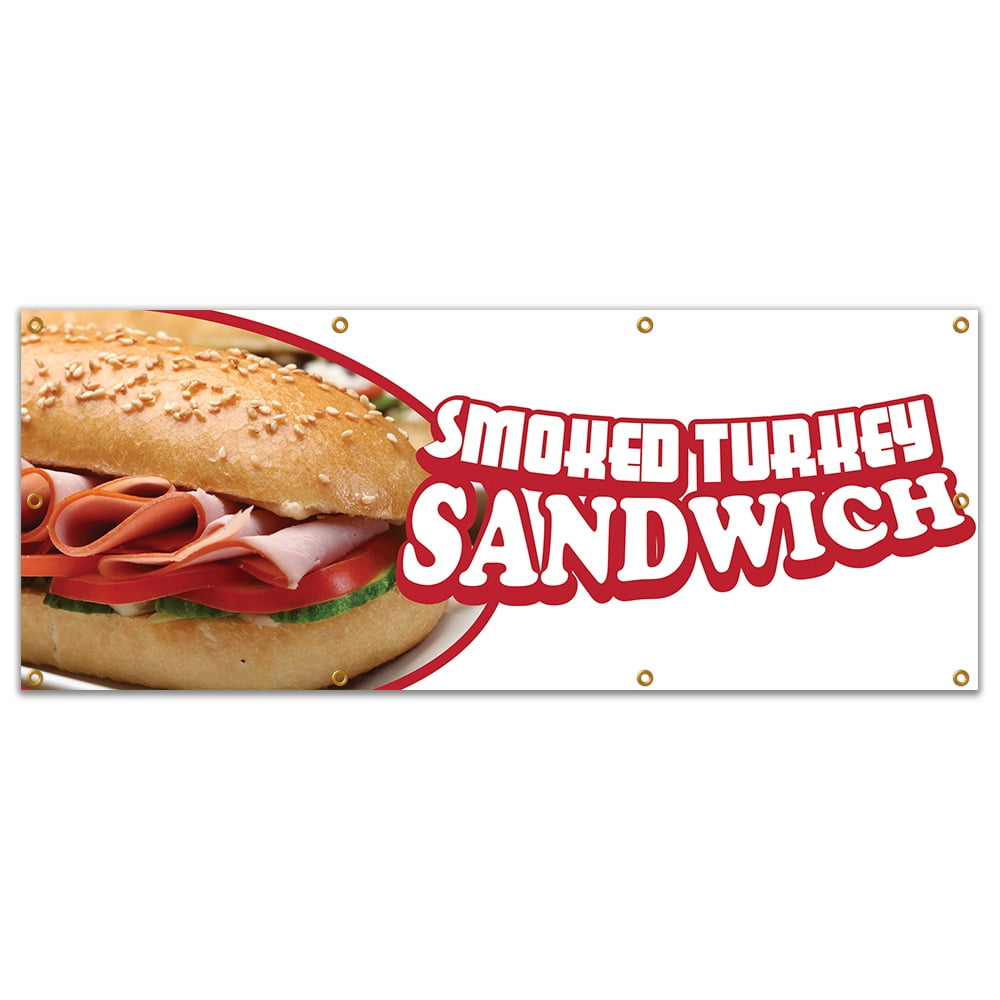 SignMission B-96 Smoked Turkey Sandwich19 96 in. Smoked Turkey Sandwich ...