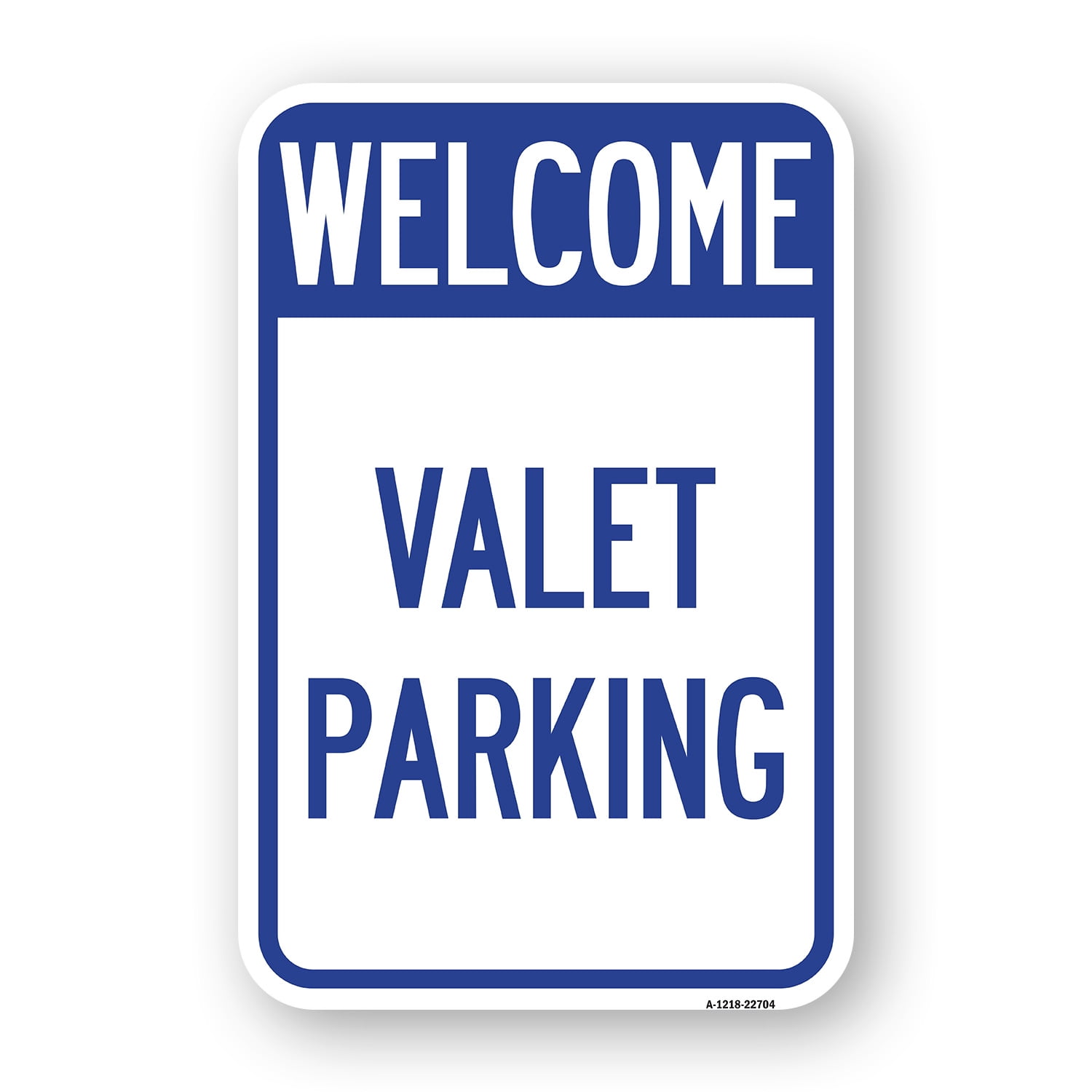 SignMission A-1218-22704 12 x 18 in. Aluminum Sign - Welcome Valet ...