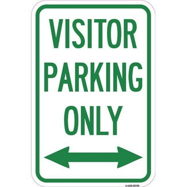 SignMission 12 x 18 in. Aluminum Sign - Reserved Parking Sign Visitor ...