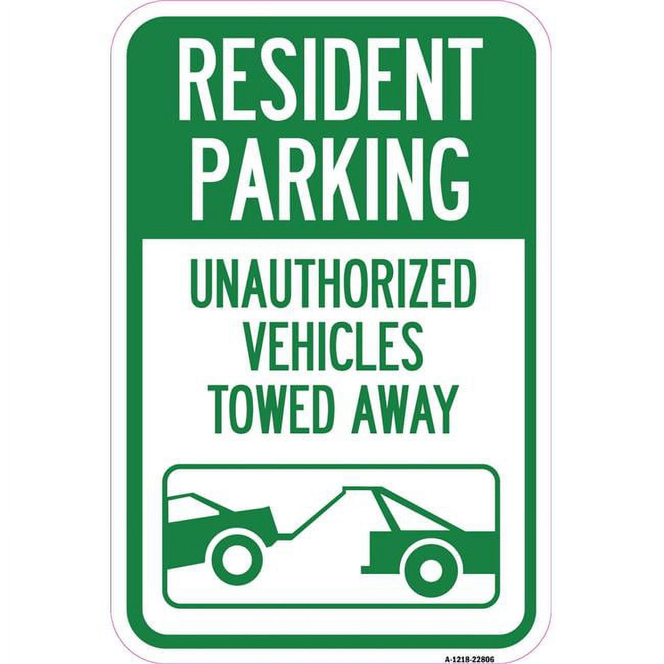 SignMission 12 x 18 in. Aluminum Sign - Tow Away Sign Resident Parking ...
