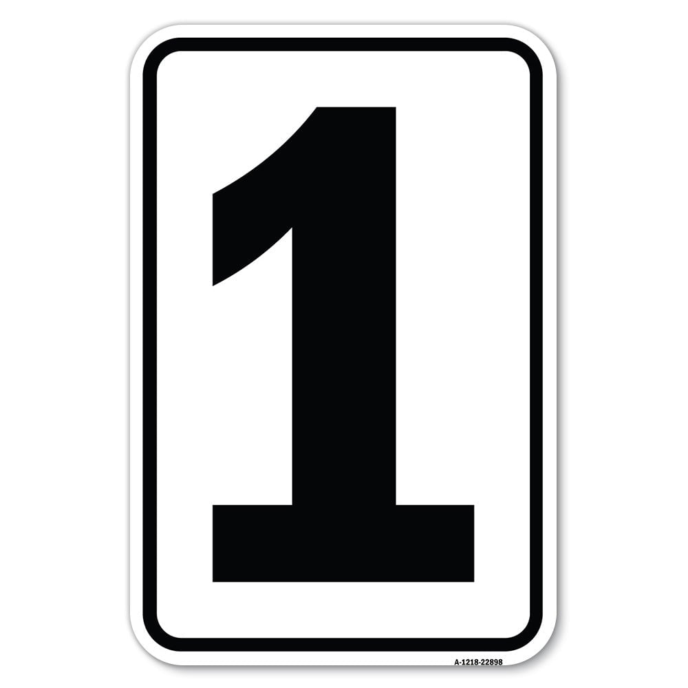SignMission A-1218-22898 12 x 18 in. Aluminum Sign - Sign with Number 1 ...