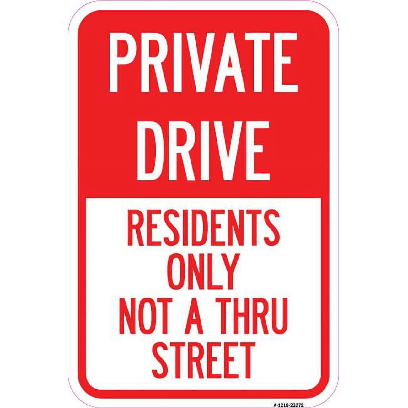 SignMission A-1218-23272 12 x 18 in. Aluminum Sign - Private Drive Sign ...