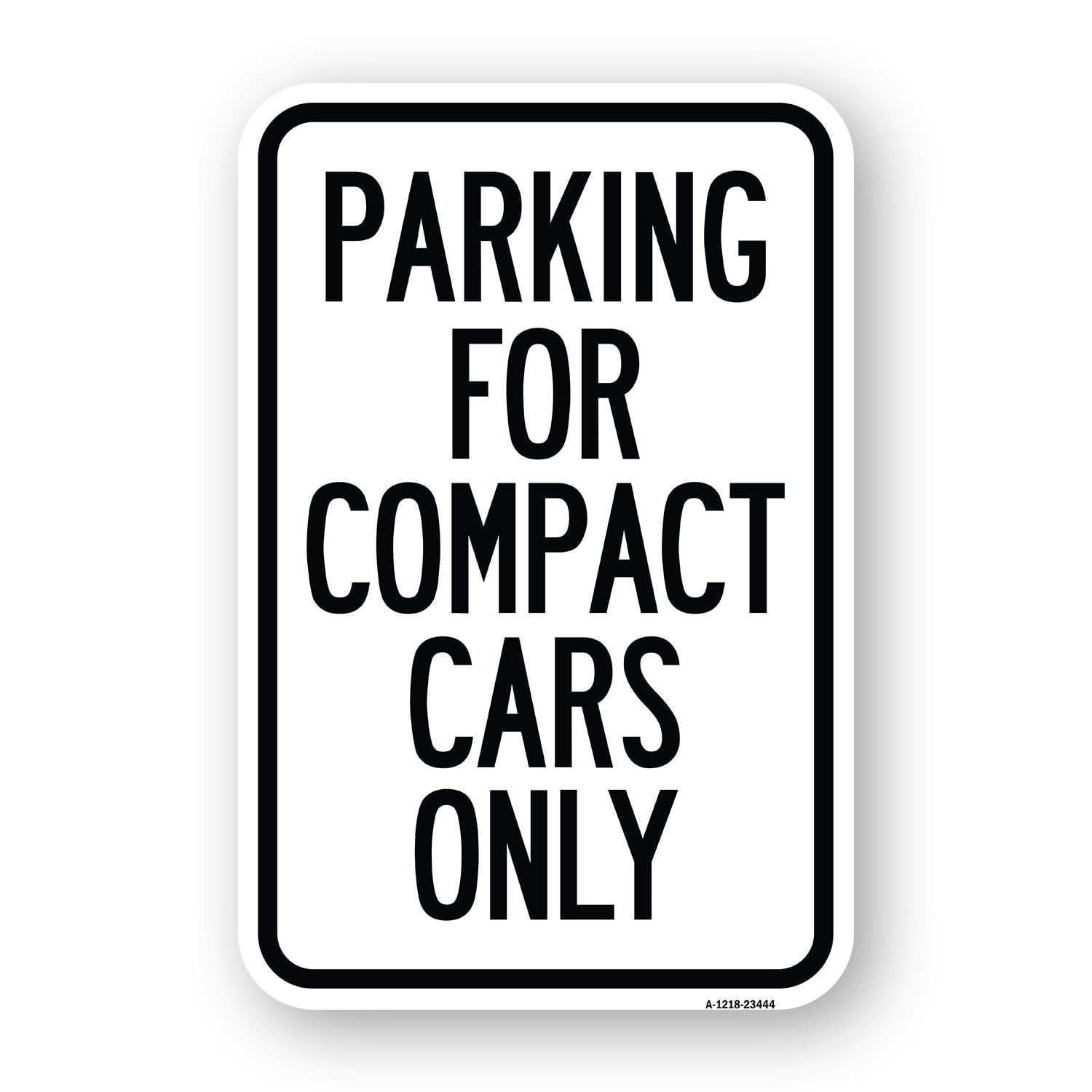 SignMission A-1218-23444 12 x 18 in. Aluminum Sign - Parking for ...