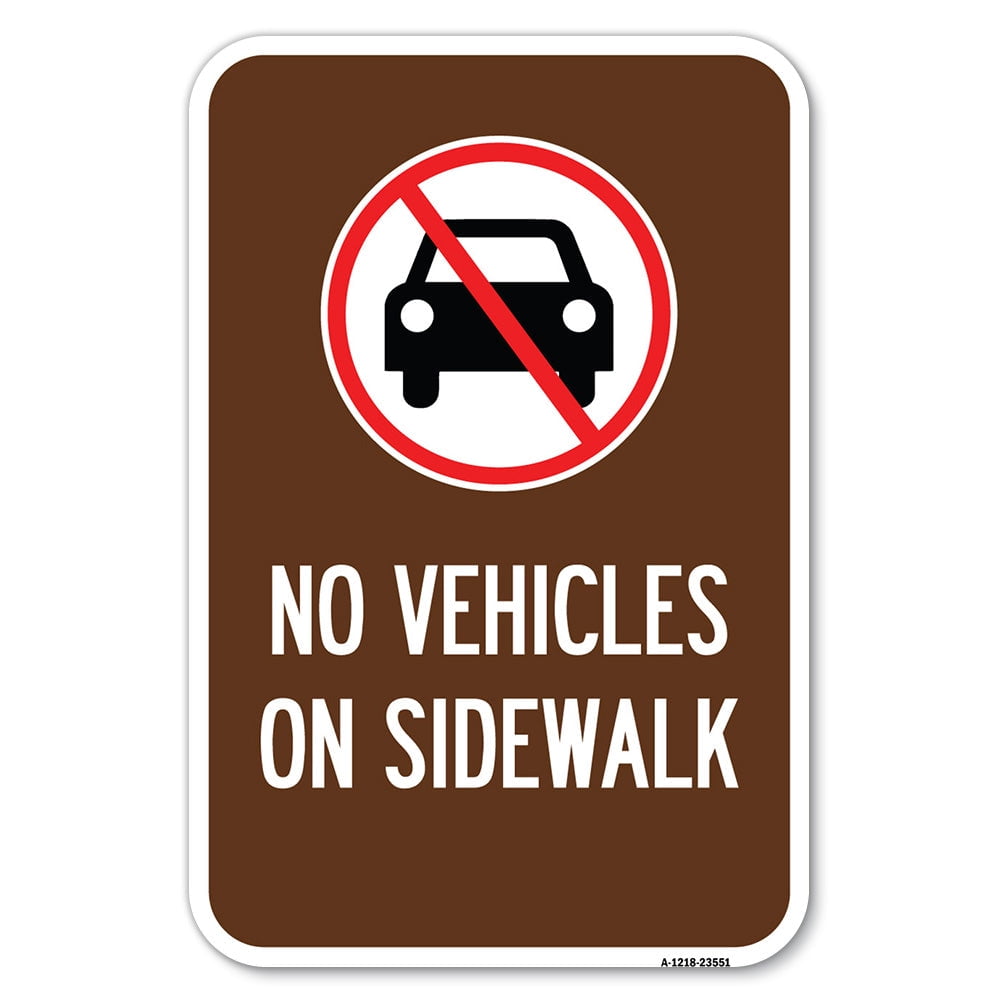 SignMission A-1218-23551 12 x 18 in. Aluminum Sign - No Vehicles on ...