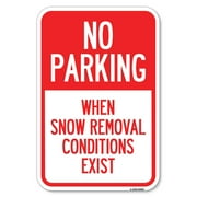 Snow Removal Sign