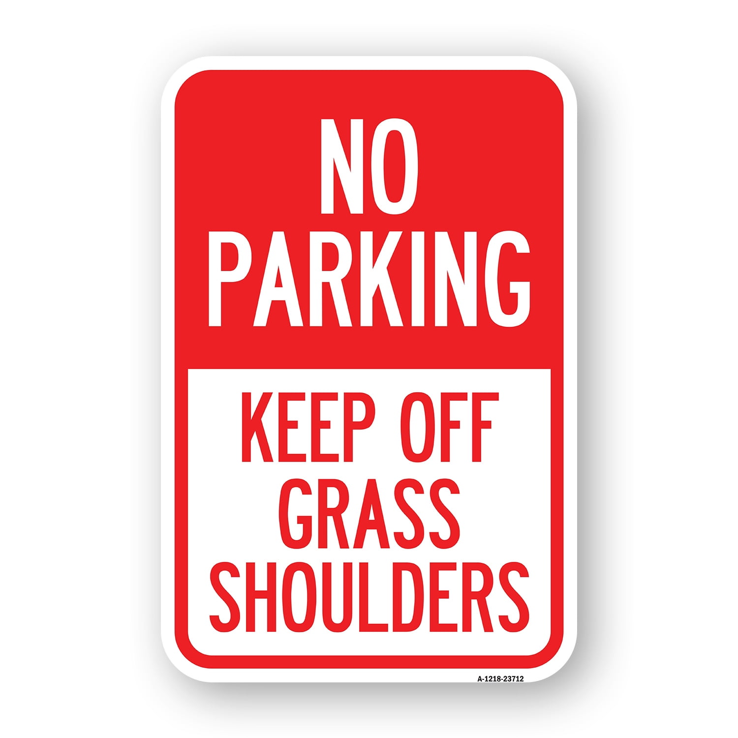 SignMission A-1218-23712 12 x 18 in. Aluminum Sign - No Parking Keep ...