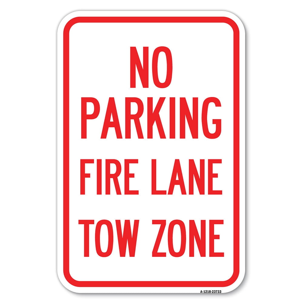 SignMission A-1218-23733 12 x 18 in. Aluminum Sign - No Parking Fire ...