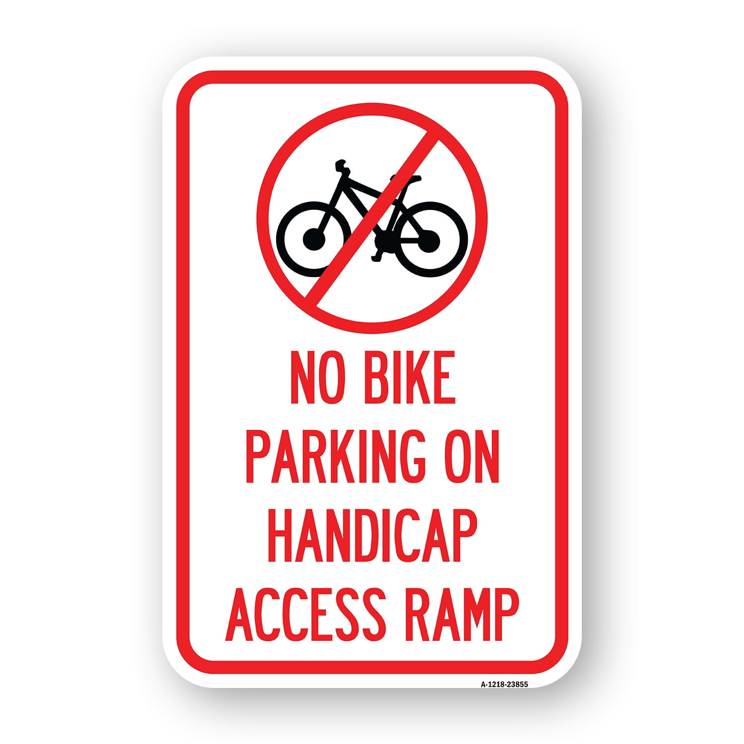 SignMission A-1218-23855 12 x 18 in. Aluminum Sign - No Bike Parking on ...