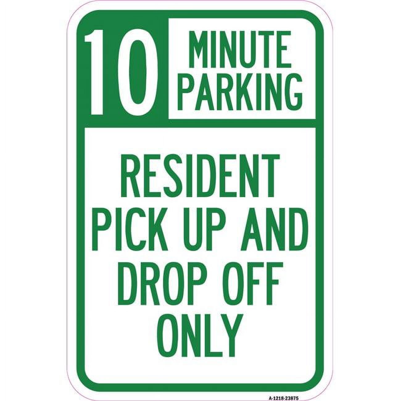SignMission A-1218-23875 12 x 18 in. Aluminum Sign - 10 Minute Parking ...