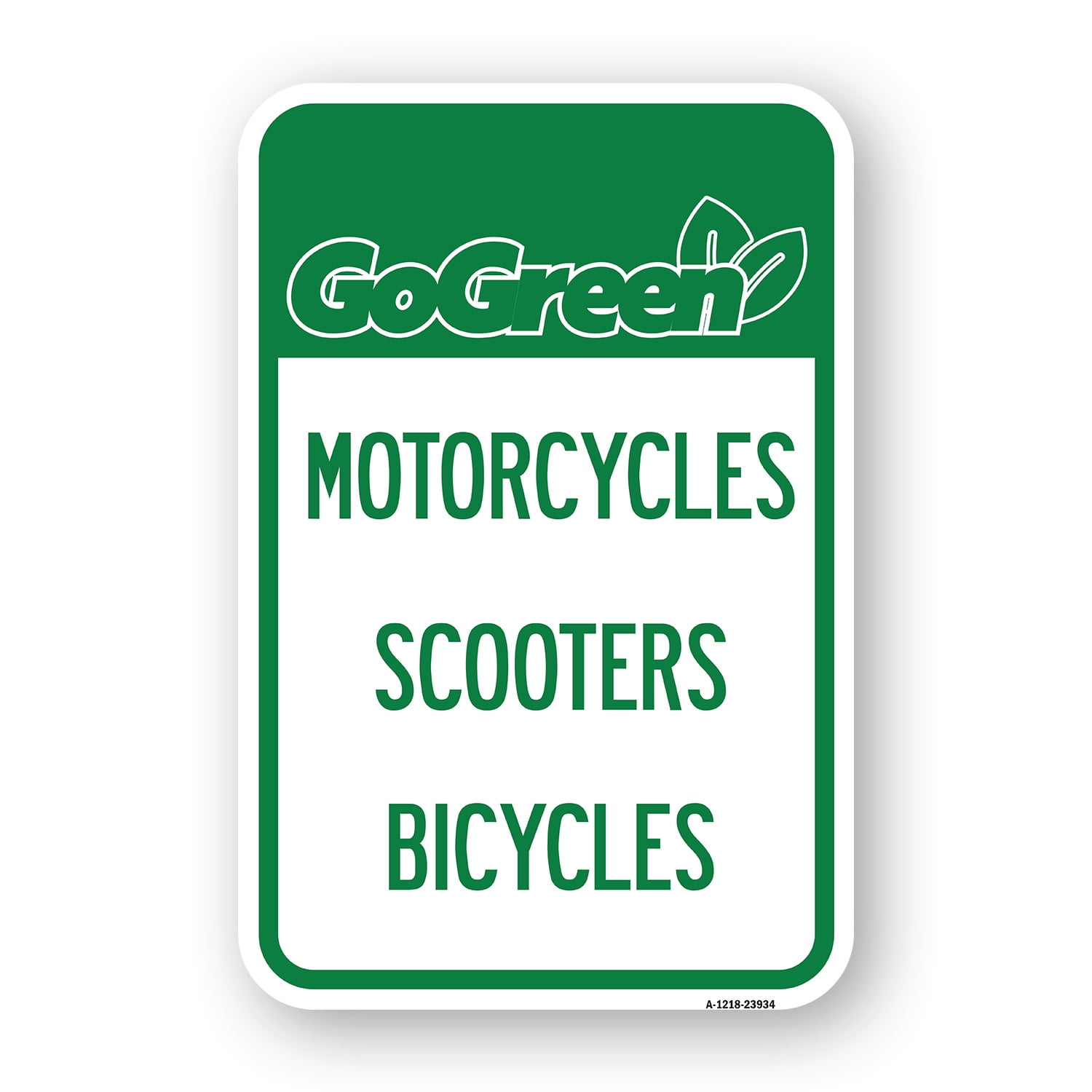 SignMission A-1218-23934 12 x 18 in. Aluminum Sign - Go Green Sign Go ...