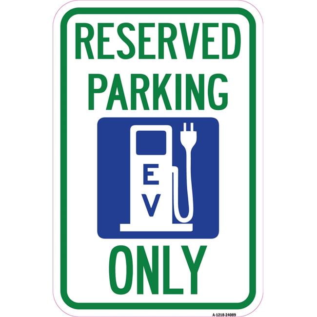 SignMission 12 x 18 in. Aluminum Sign - EV Only with Electric Vehicle ...