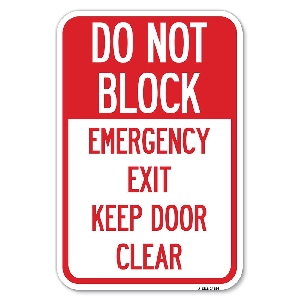 SignMission A-1218-24154 12 x 18 in. Aluminum Sign - Do Not Block ...