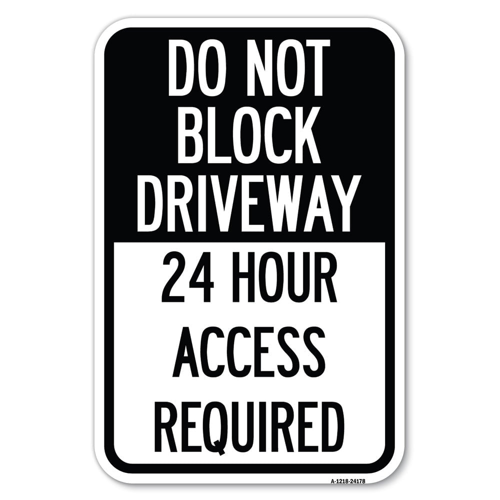 SignMission A-1218-24178 12 x 18 in. Aluminum Sign - Do Not Block ...