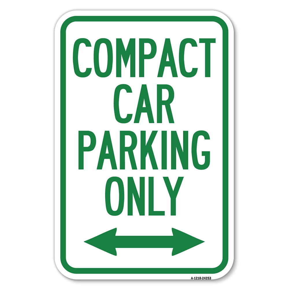 SignMission A-1218-24253 12 x 18 in. Aluminum Sign - Compact Car ...