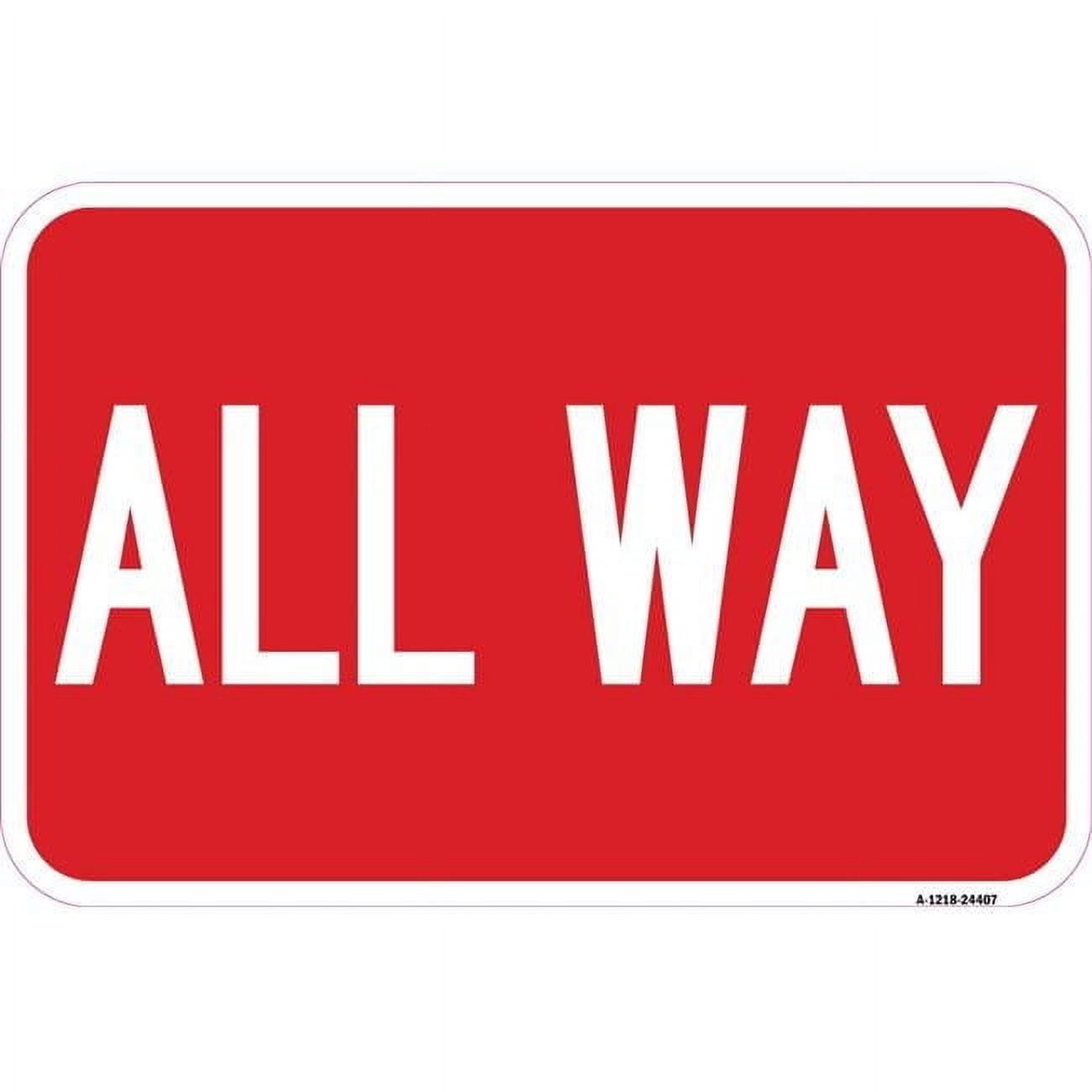 SignMission A-1218-24407 12 x 18 in. Aluminum Sign - All Way - Walmart ...