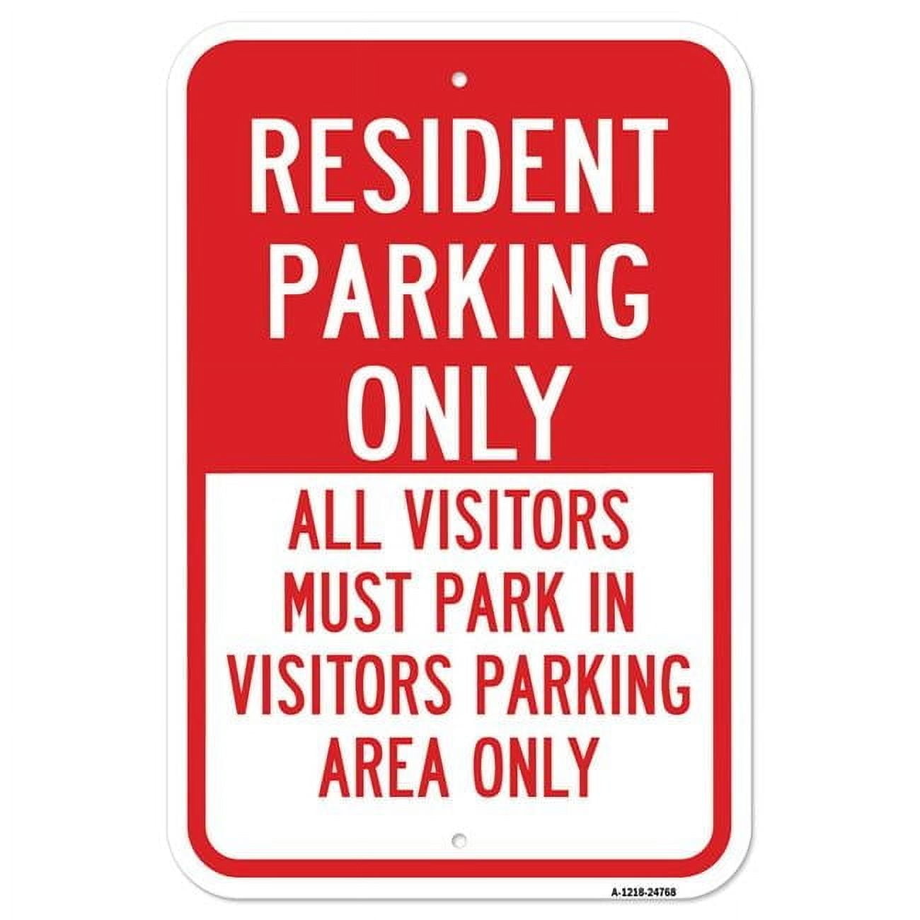 SignMission A-1218-24768 12 x 18 in. Aluminum Sign - Resident Parking ...