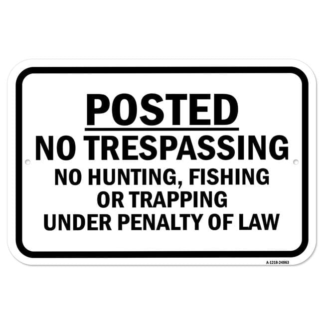 SignMission A-1218-24863 12 x 18 in. Aluminum Sign - Posted No ...