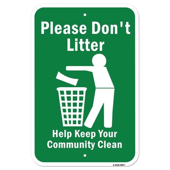 Please Do Not Litter Signs