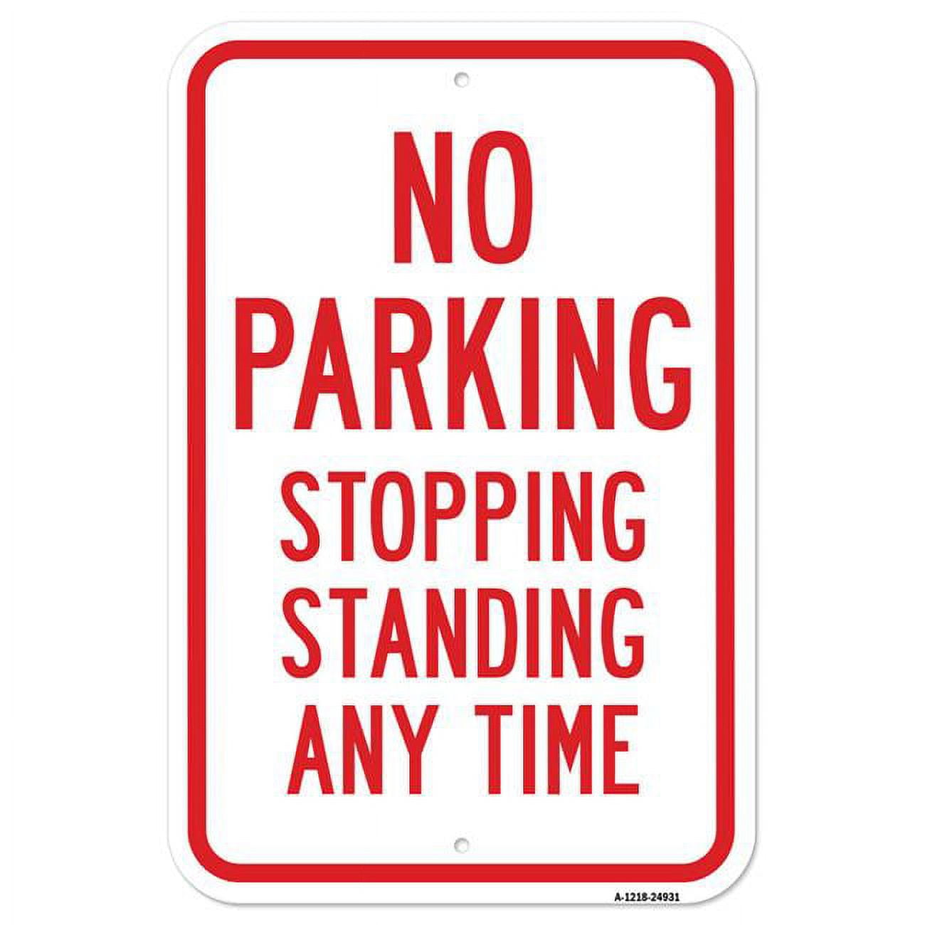 SignMission A-1218-24931 12 x 18 in. Aluminum Sign - No Parking ...